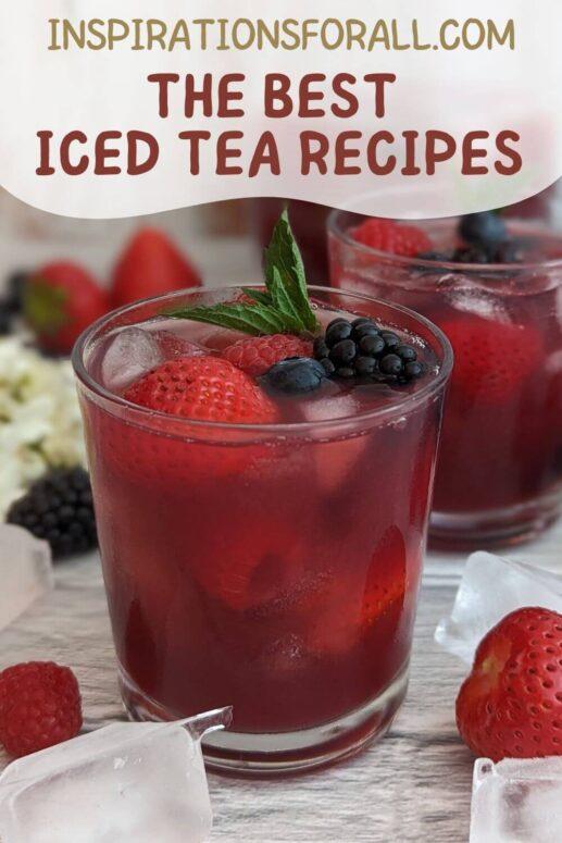 How to make iced tea: 5 tasty summer recipes